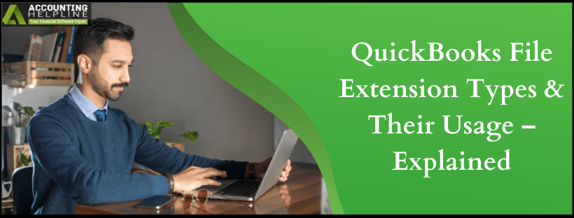 quickbooks File Extension Types & Their Usage - Explained