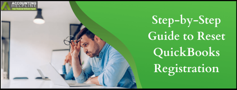 Step-by-Step Guide to Reset quickbooks Registration