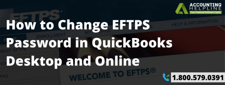 How to Change EFTPS Password in quickbooks Desktop and Online ...