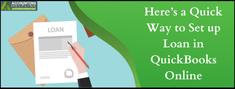 Here's a Quick Way to Set up Loan in quickbooks Online
