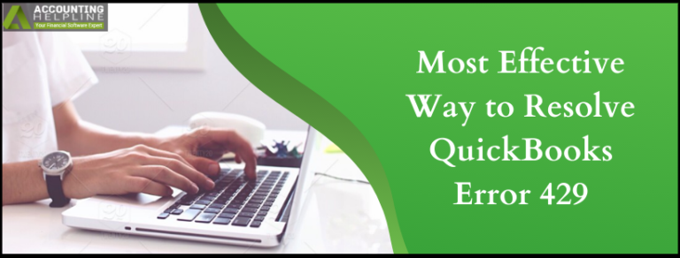 Most Effective Way to Resolve QuickBooks Error 429