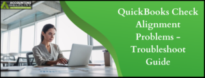 Fix QuickBooks Check Alignment Problems | Avoid Misprint