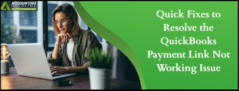 Is QuickBooks Payment Link Not Working? Here's How to Fix It