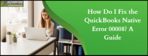 QuickBooks Desktop Error Code 00008 - One Stop Accounting Solutions ...